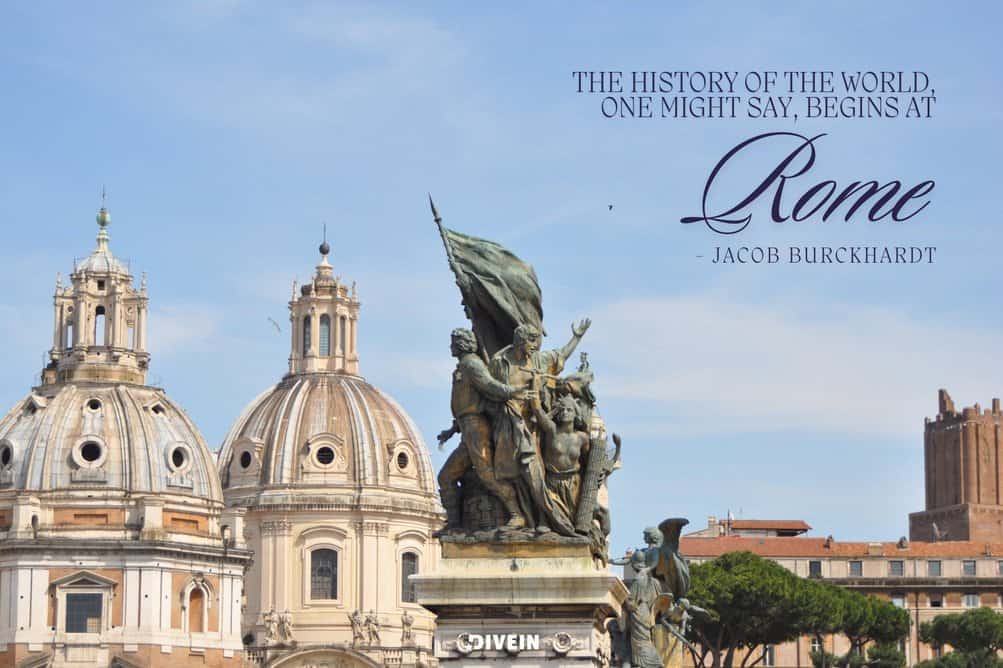Rome Tour Quotes Quotes About ITALY – 60+ Italian Quotes & Sayings